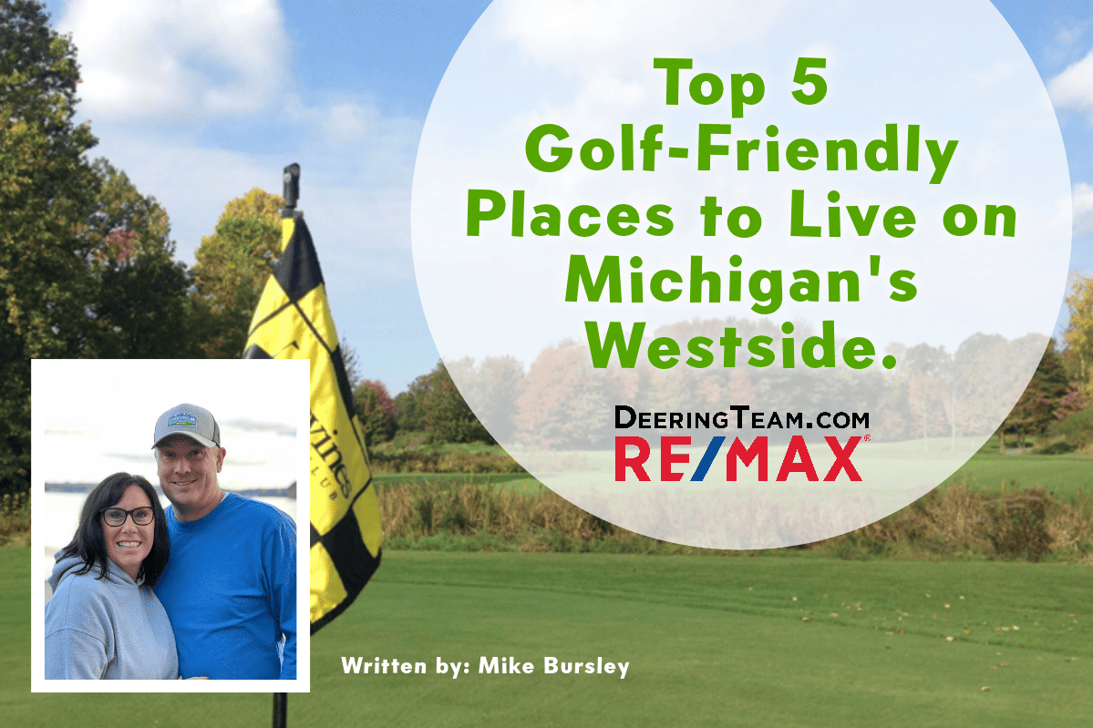 Top 5 Golf-Friendly Places to Live on Michigan's Westside - The Mark ...