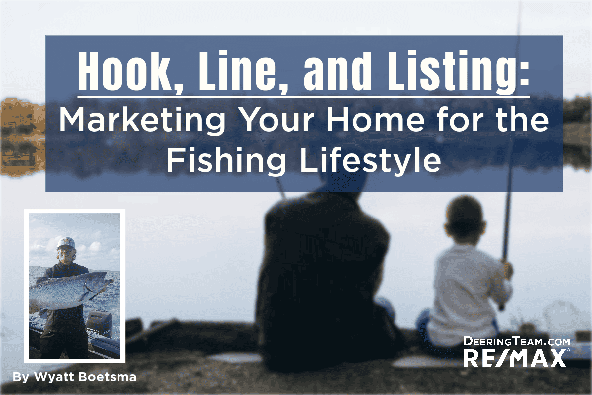 Marketing Your Waterfront Property for the Fishing Lifestyle - The Mark ...
