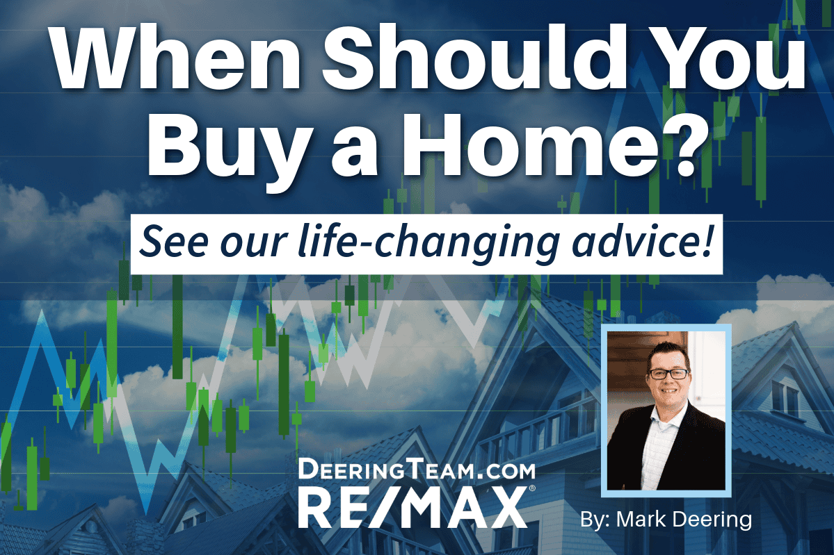 When Should You Buy a Home? See Our Life-Changing Advice! - The Mark ...
