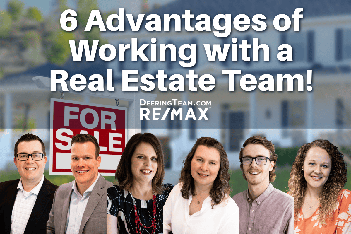 6 Advantages of Working with A Real Estate Team vs. a Solo Agent - The Mark Deering Team | RE ...